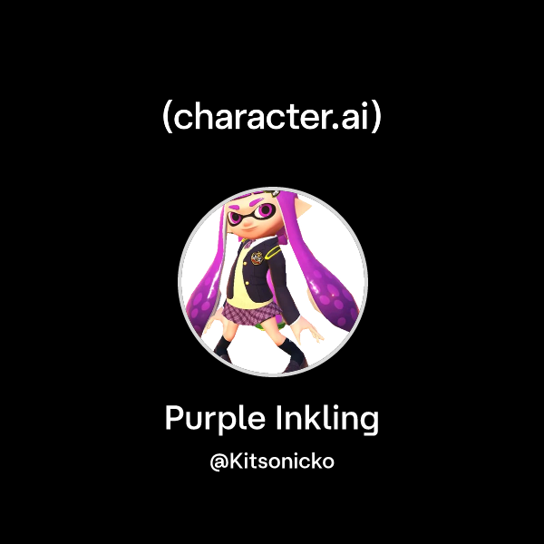 Chat with Purple Inkling | character.ai | AI Chat, Reimagined–Your Words. Your World.