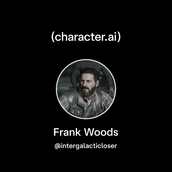 Chat with Frank Woods | character.ai | Personalized AI for every moment ...