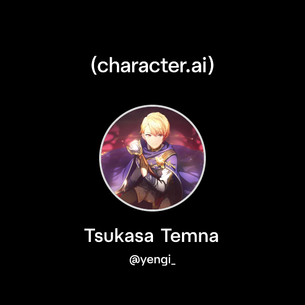 Chat with Tsukasa Temna | character.ai | AI Chat, Reimagined–Your Words ...