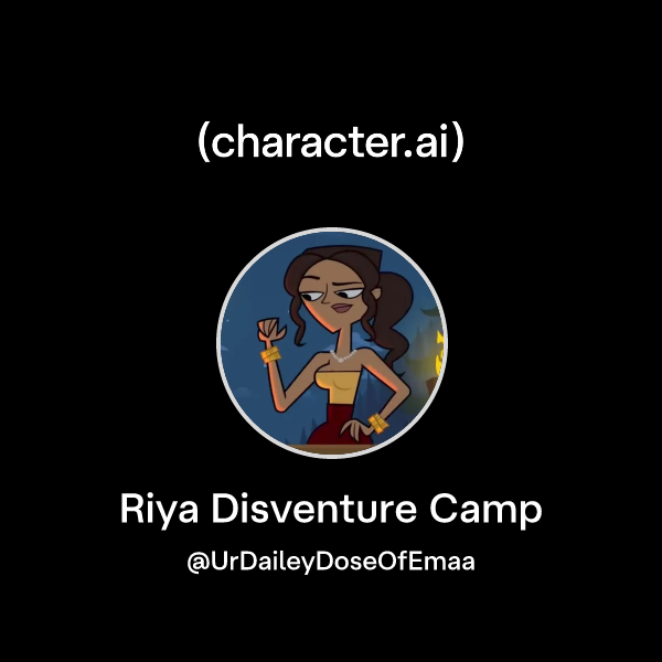 Chat with Riya Disventure Camp | character.ai | AI Chat, Reimagined ...