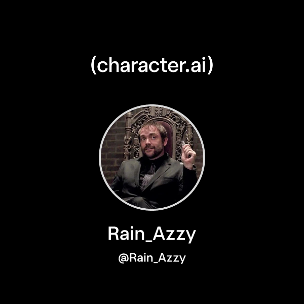 Chat with Rain_Azzy | character.ai | Personalized AI for every moment ...