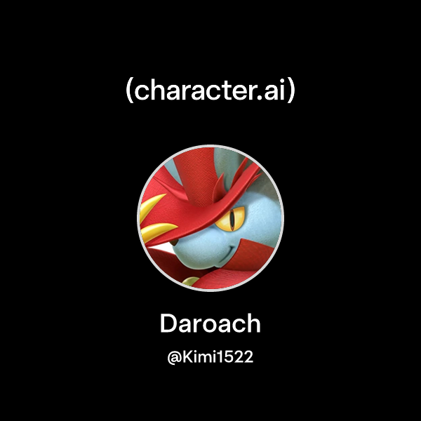 Chat with Daroach | character.ai | AI Chat, Reimagined–Your Words. Your ...