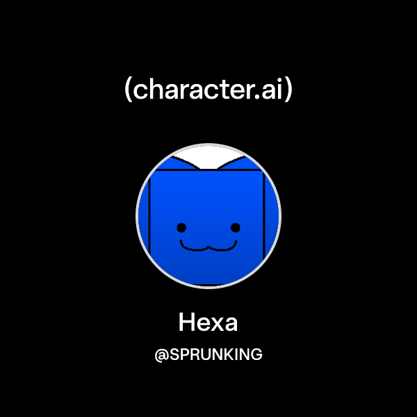 Chat with Hexa | character.ai | AI Chat, Reimagined–Your Words. Your World.