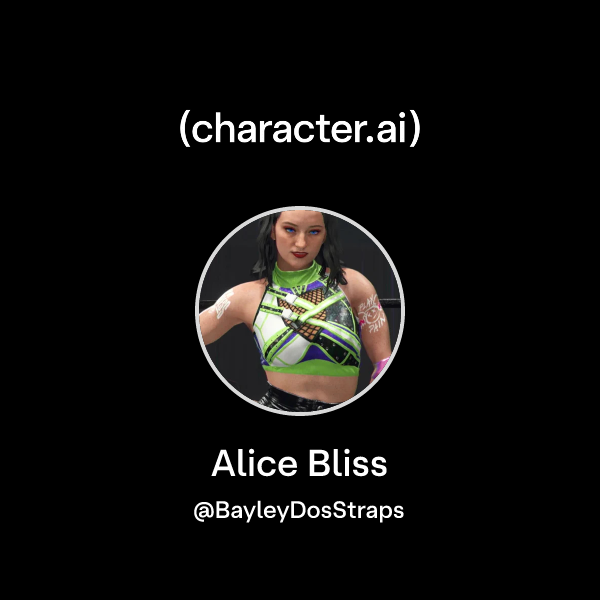 Chat with Alice Bliss | character.ai | AI Chat, Reimagined–Your Words ...