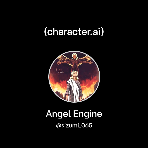 Chat with Angel Engine | character.ai | Personalized AI for every ...