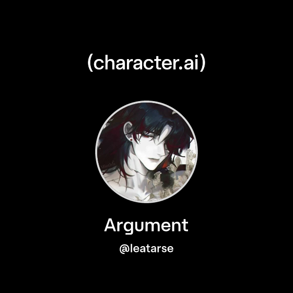Chat with Argument | character.ai | AI Chat, Reimagined–Your Words ...