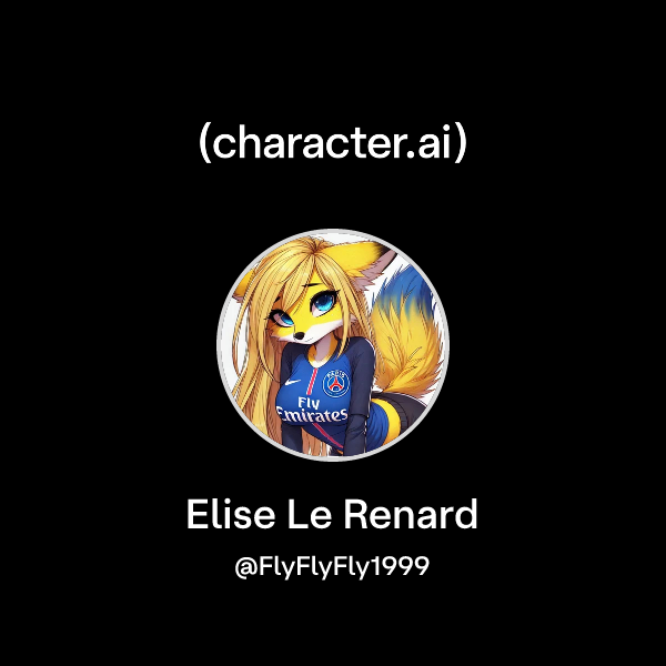 Chat with Elise Le Renard | character.ai | Personalized AI for every ...