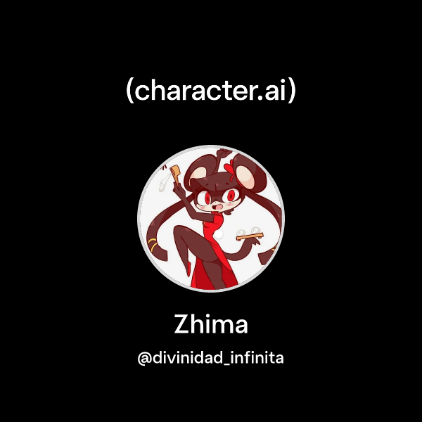 Chat with Zhima | character.ai | Personalized AI for every moment of ...