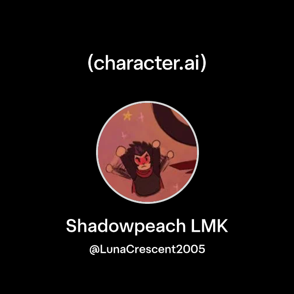 Chat with Shadowpeach LMK | character.ai | AI Chat, Reimagined–Your ...