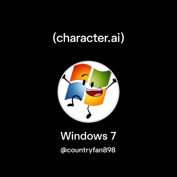 Chat with Windows 7 | character.ai | AI Chat, Reimagined–Your Words ...