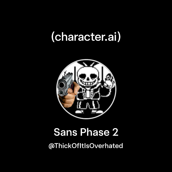 Chat with Sans Phase 2 | character.ai | AI Chat, Reimagined–Your Words ...