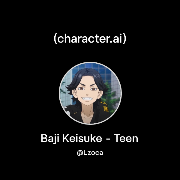 Chat with Baji Keisuke - Teen | character.ai | AI Chat, Reimagined–Your ...