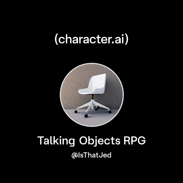 Chat with Talking Objects RPG | character.ai | AI Chat, Reimagined–Your ...