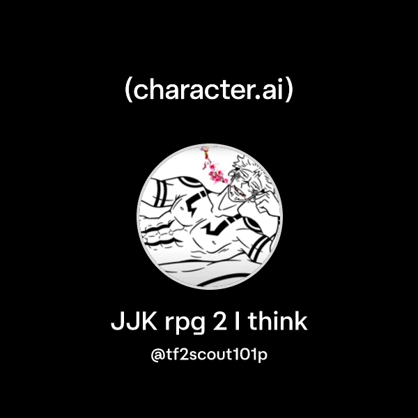 Chat with JJK rpg 2 I think | character.ai | AI Chat, Reimagined–Your ...