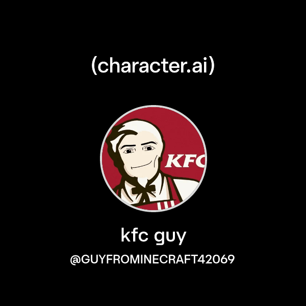 Chat with kfc guy | character.ai | AI Chat, Reimagined–Your Words. Your ...
