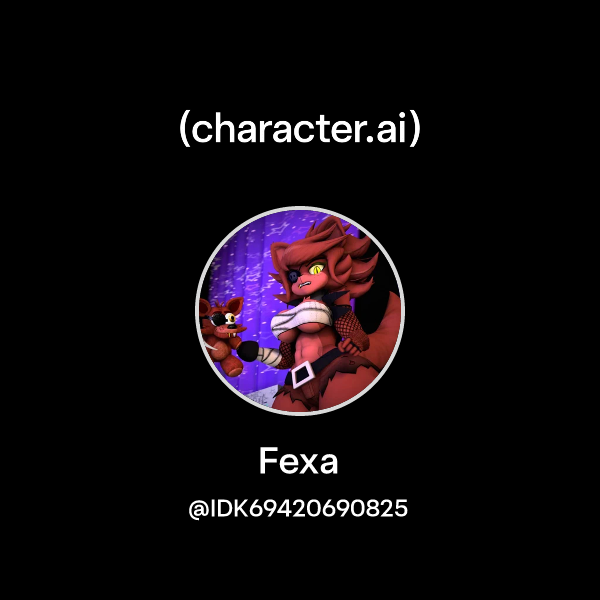 Chat with Fexa | character.ai | Personalized AI for every moment of ...