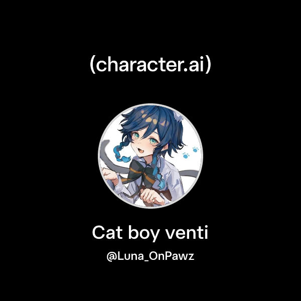 Chat with Cat boy venti | character.ai | Personalized AI for every ...