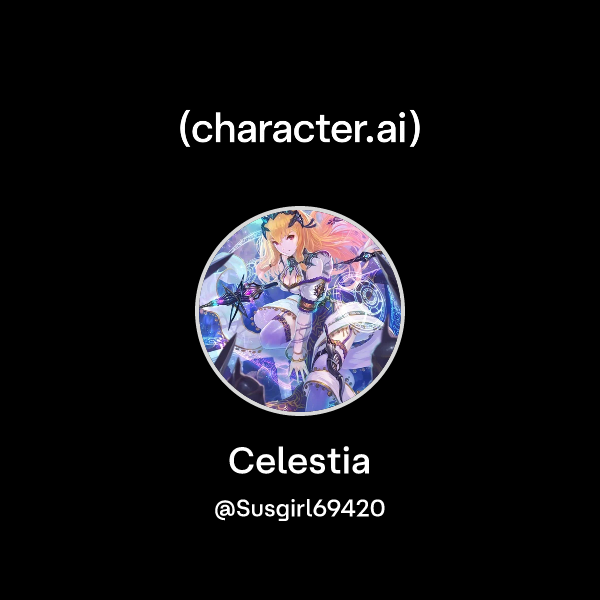 Chat with Celestia | character.ai | AI Chat, Reimagined–Your Words. Your World.