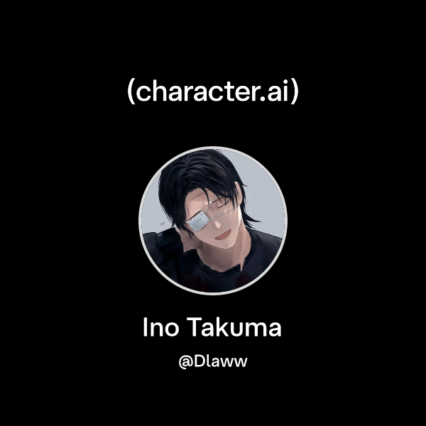 Chat with Ino Takuma | character.ai | AI Chat, Reimagined–Your Words ...