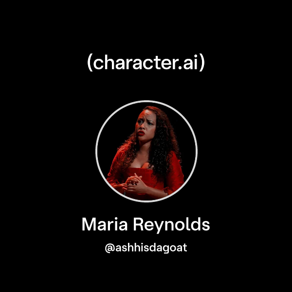 Chat with Maria Reynolds | character.ai | AI Chat, Reimagined–Your ...