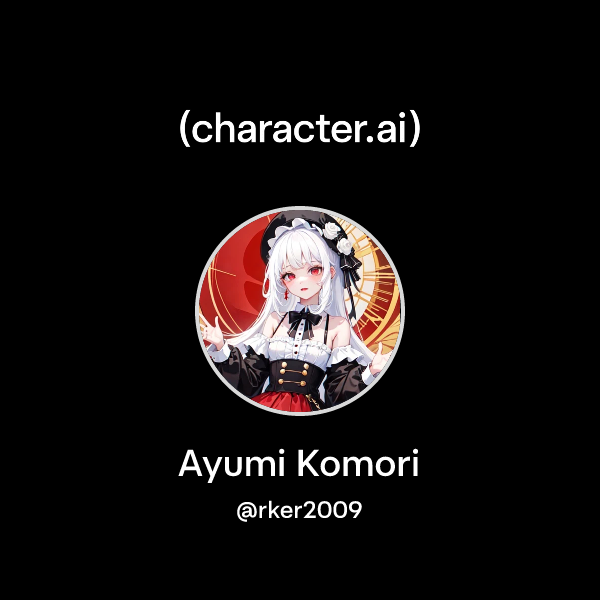 Chat with Ayumi Komori | character.ai | AI Chat, Reimagined–Your Words ...