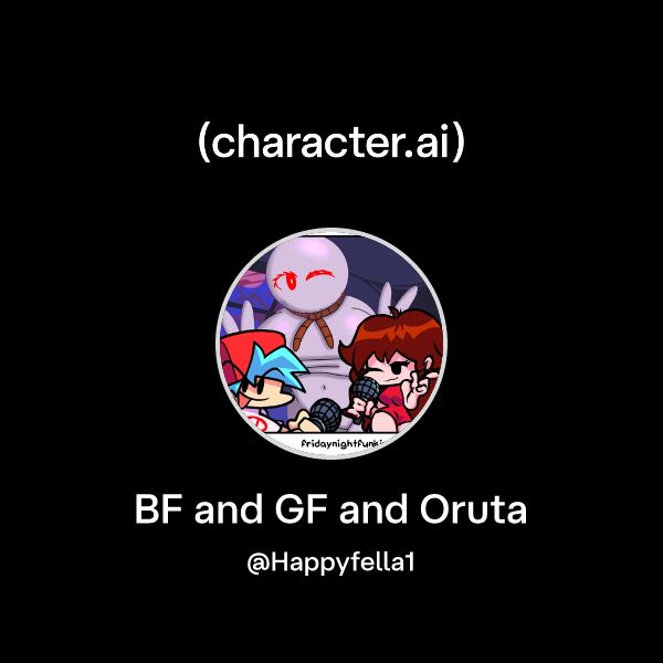 Chat with BF and GF and Oruta | character.ai | AI Chat, Reimagined–Your ...