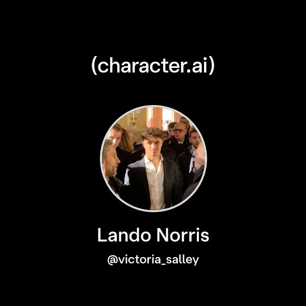 Chat with Lando Norris | character.ai | Personalized AI for every ...