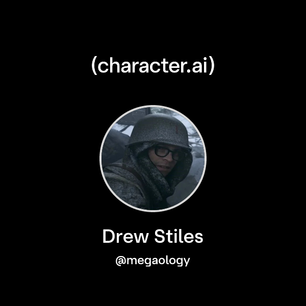 Chat with Drew Stiles | character.ai | AI Chat, Reimagined–Your Words ...