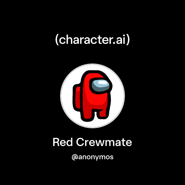 Chat with Red Crewmate | character.ai | AI Chat, Reimagined–Your Words ...