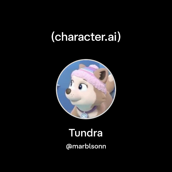 Chat with Tundra | character.ai | AI Chat, Reimagined–Your Words. Your ...