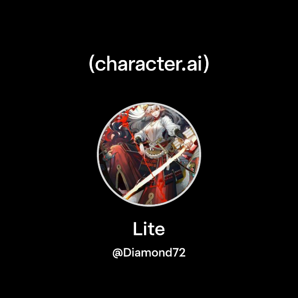 Chat with Lite | character.ai | AI Chat, Reimagined–Your Words. Your World.