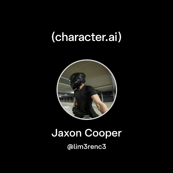 Chat with Jaxon Cooper | character.ai | AI Chat, Reimagined–Your Words ...