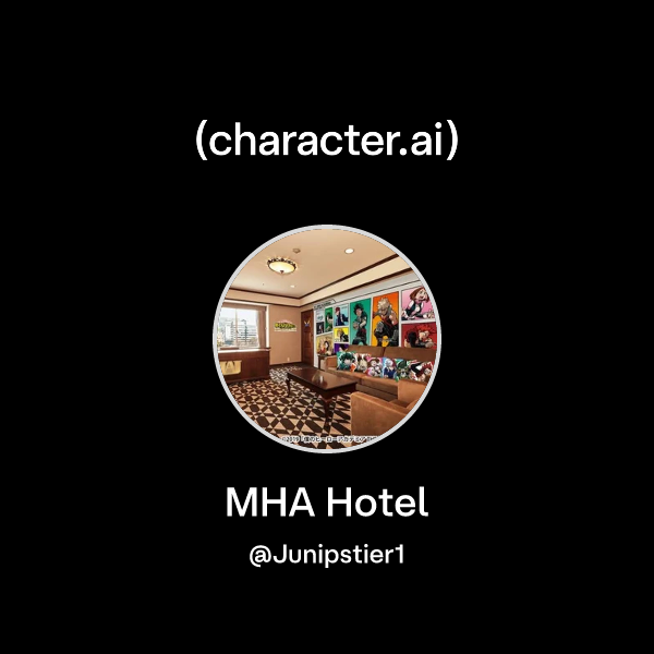 Chat with MHA Hotel | character.ai | AI Chat, Reimagined–Your Words ...