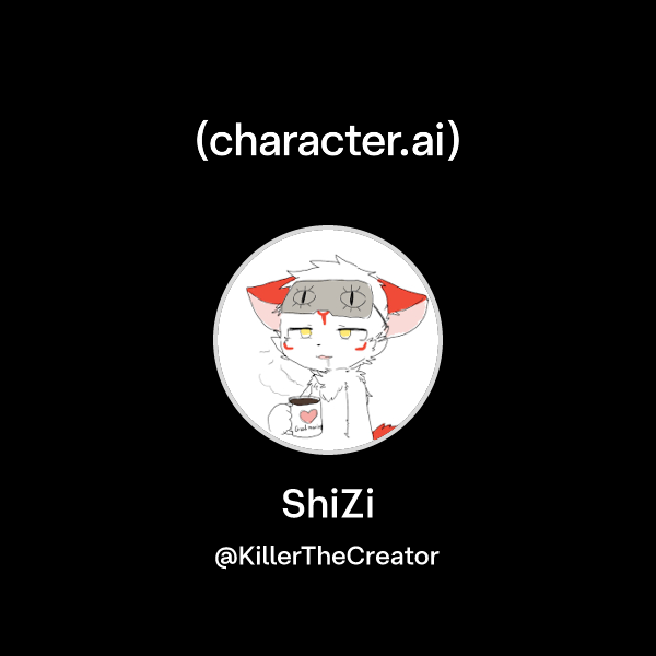 Chat with ShiZi | character.ai | AI Chat, Reimagined–Your Words. Your ...