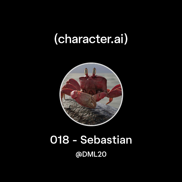 Chat with 018 - Sebastian | character.ai | AI Chat, Reimagined–Your ...