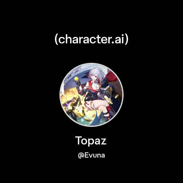 Chat with Topaz | character.ai | Personalized AI for every moment of ...