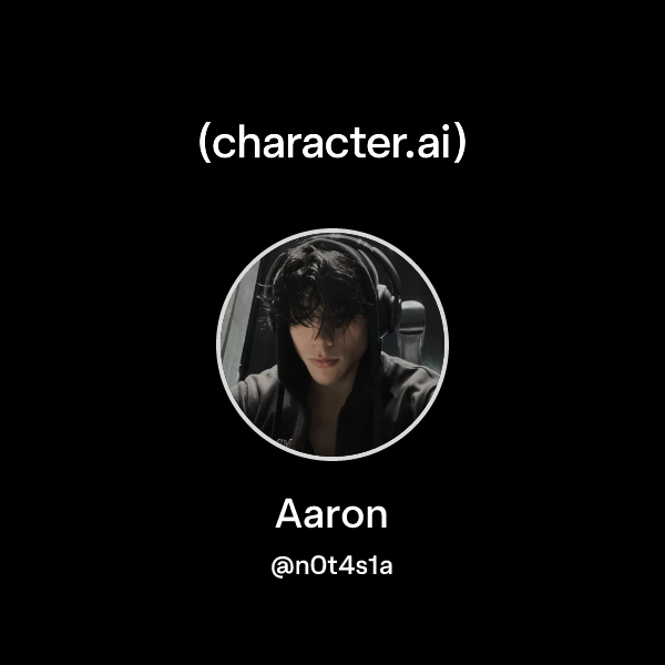 Chat with Aaron | character.ai | AI Chat, Reimagined–Your Words. Your ...