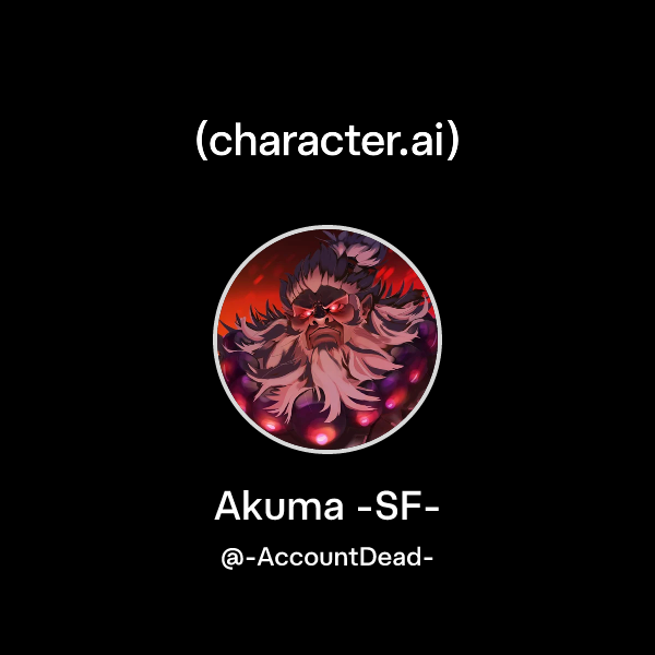 Chat with Akuma -SF- | character.ai | Personalized AI for every moment ...