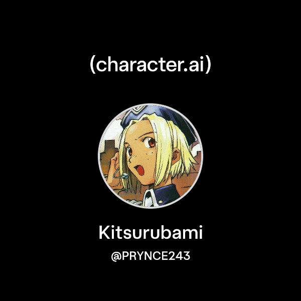 Chat with Kitsurubami | character.ai | Personalized AI for every moment ...
