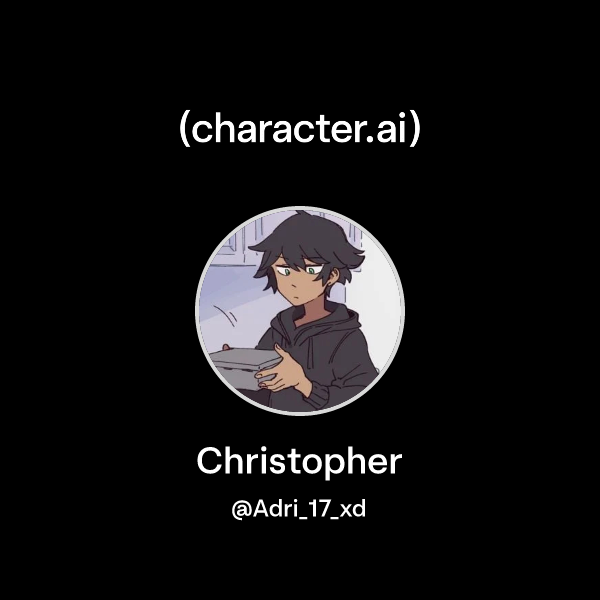 Chat with Christopher | character.ai | AI Chat, Reimagined–Your Words ...