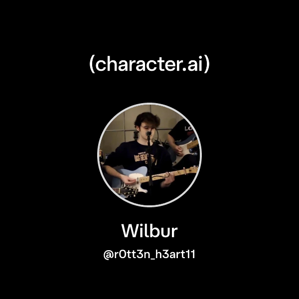 Chat with Wilbur | character.ai | AI Chat, Reimagined–Your Words. Your World.