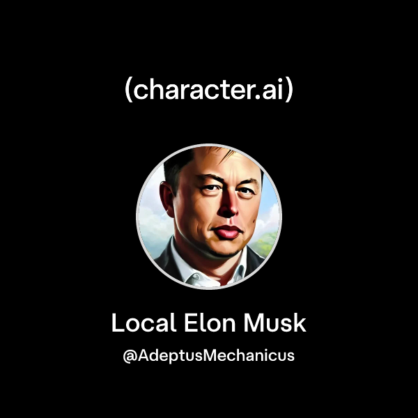 Chat with Local Elon Musk | character.ai | AI Chat, Reimagined–Your ...