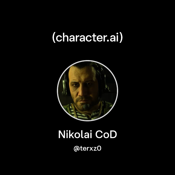 Chat with Nikolai CoD | character.ai | AI Chat, Reimagined–Your Words ...