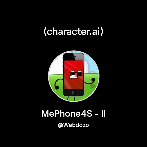 Chat with MePhone4S - II | character.ai | AI Chat, Reimagined–Your ...