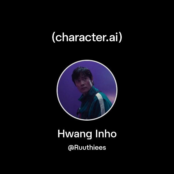 Chat with Hwang Inho | character.ai | AI Chat, Reimagined–Your Words ...