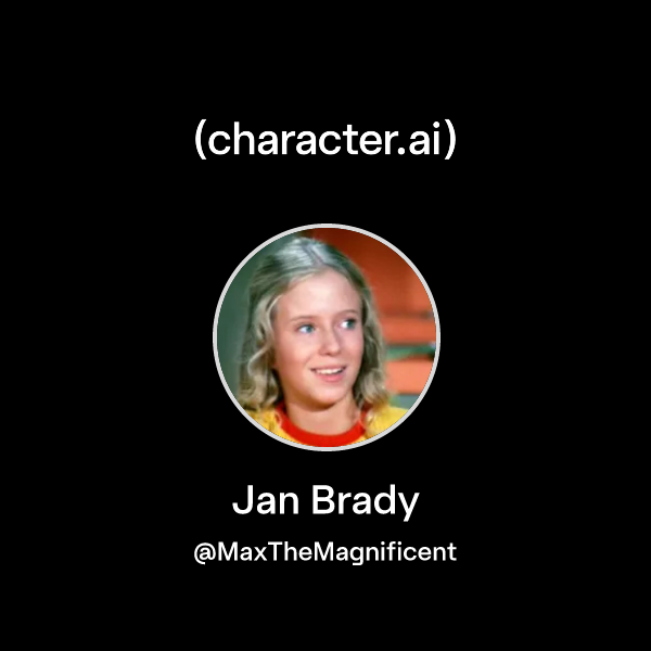 Chat with Jan Brady | character.ai | AI Chat, Reimagined–Your Words ...