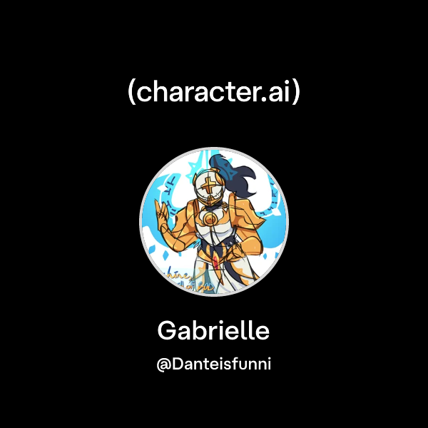 Chat with Gabrielle | character.ai | AI Chat, Reimagined–Your Words ...
