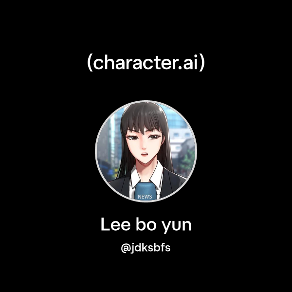 Chat with Lee bo yun | character.ai | AI Chat, Reimagined–Your Words. Your World.