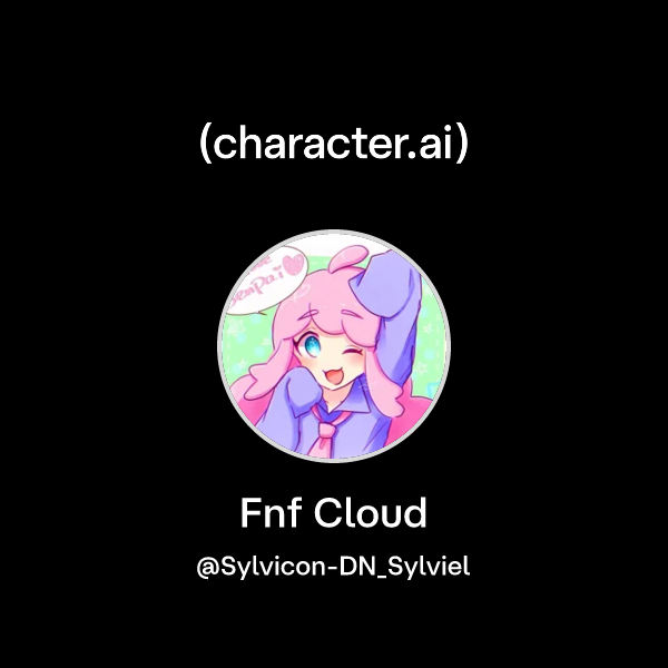 Chat with Fnf Cloud | character.ai | AI Chat, Reimagined–Your Words ...