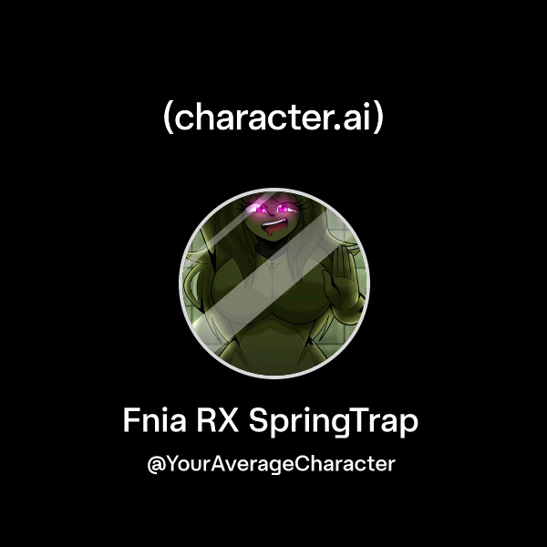 Chat with Fnia RX SpringTrap | character.ai | AI Chat, Reimagined–Your ...